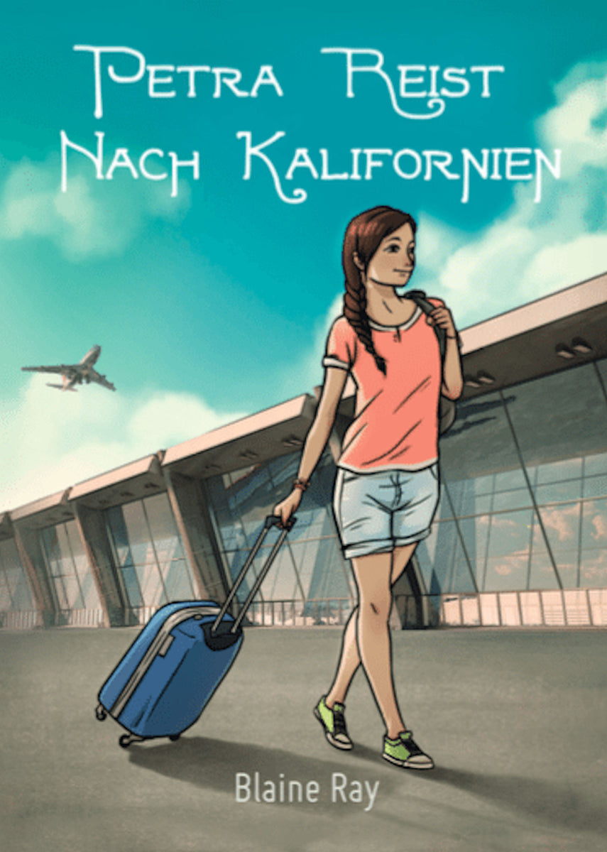 Buy Petra reist nach Kalifornien Online | World Of Reading